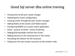 Good sql server dba online training | PPT