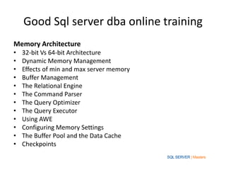 Good sql server dba online training | PPT