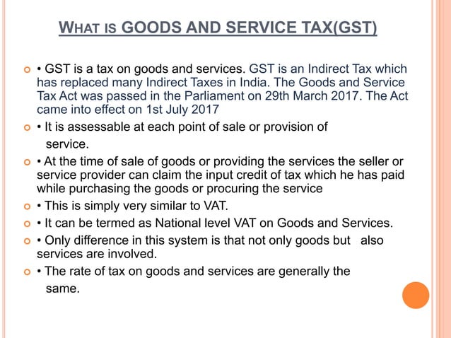 Goods & Services tax - GST | PPT