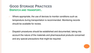Good storage practices | PPTX