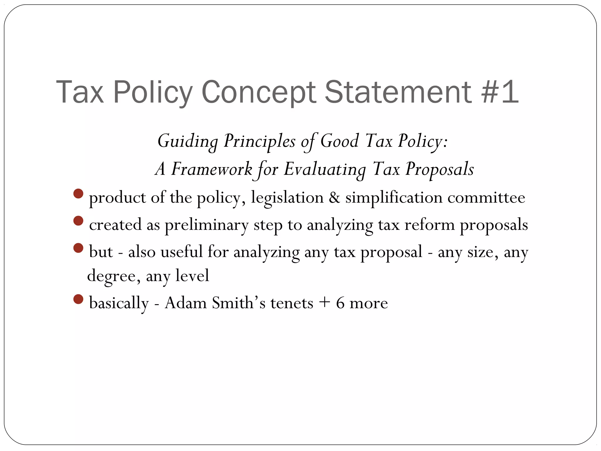 Principles of Good Tax Policy | PPT