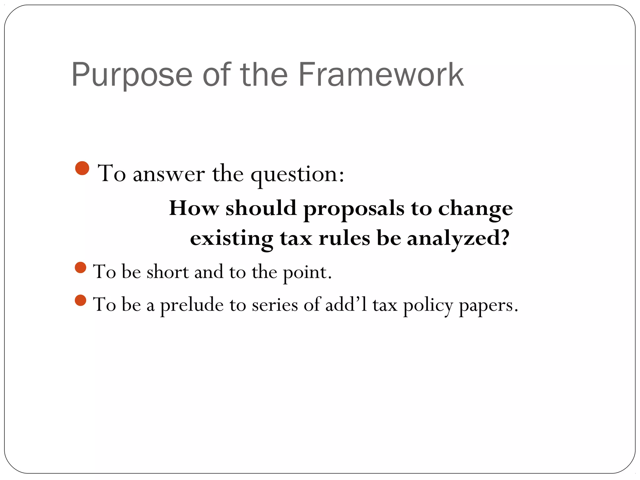 Principles of Good Tax Policy | PPT