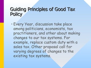 Good tax structure | PPT