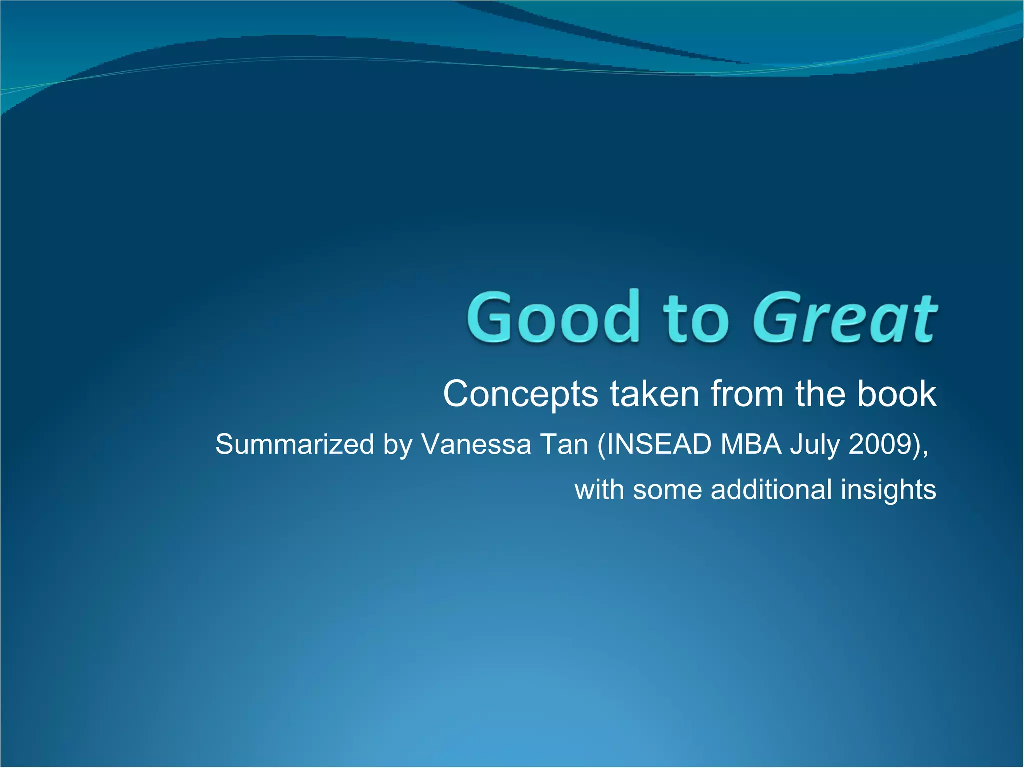 Good To Great - Concepts | PPT