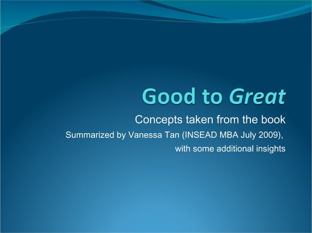 Good To Great - Concepts | PPT