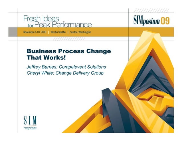 Good To Great Business Process Change That Works | PPT