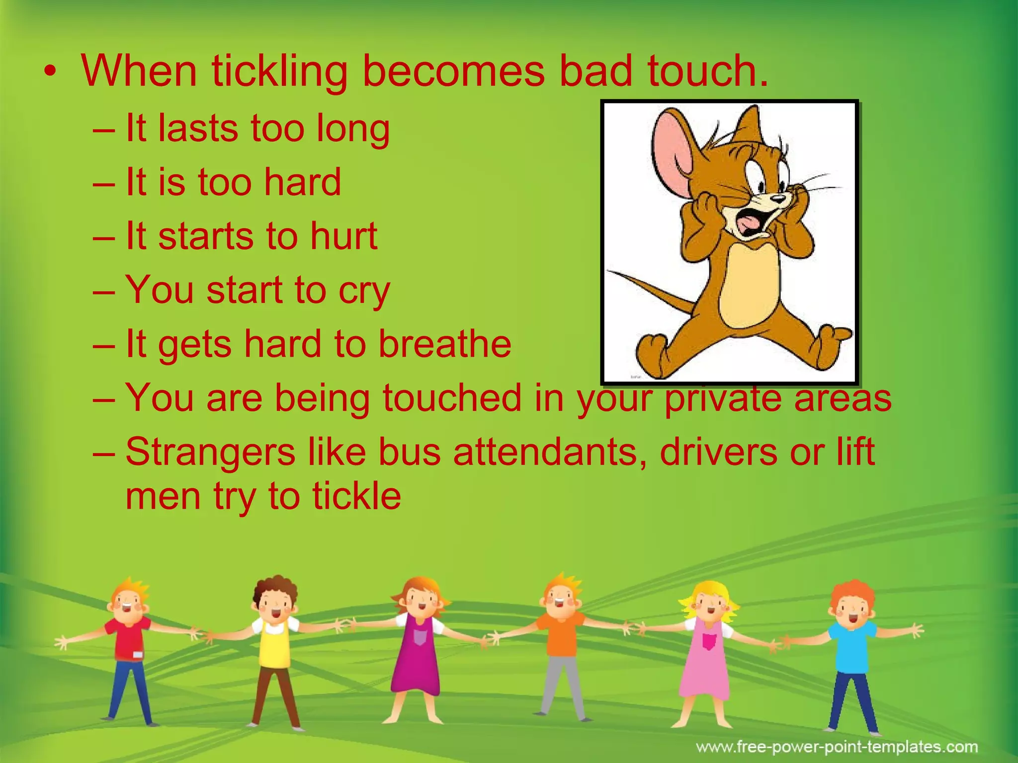 Good touch bad touch(safe and unsafe touch) | PPT