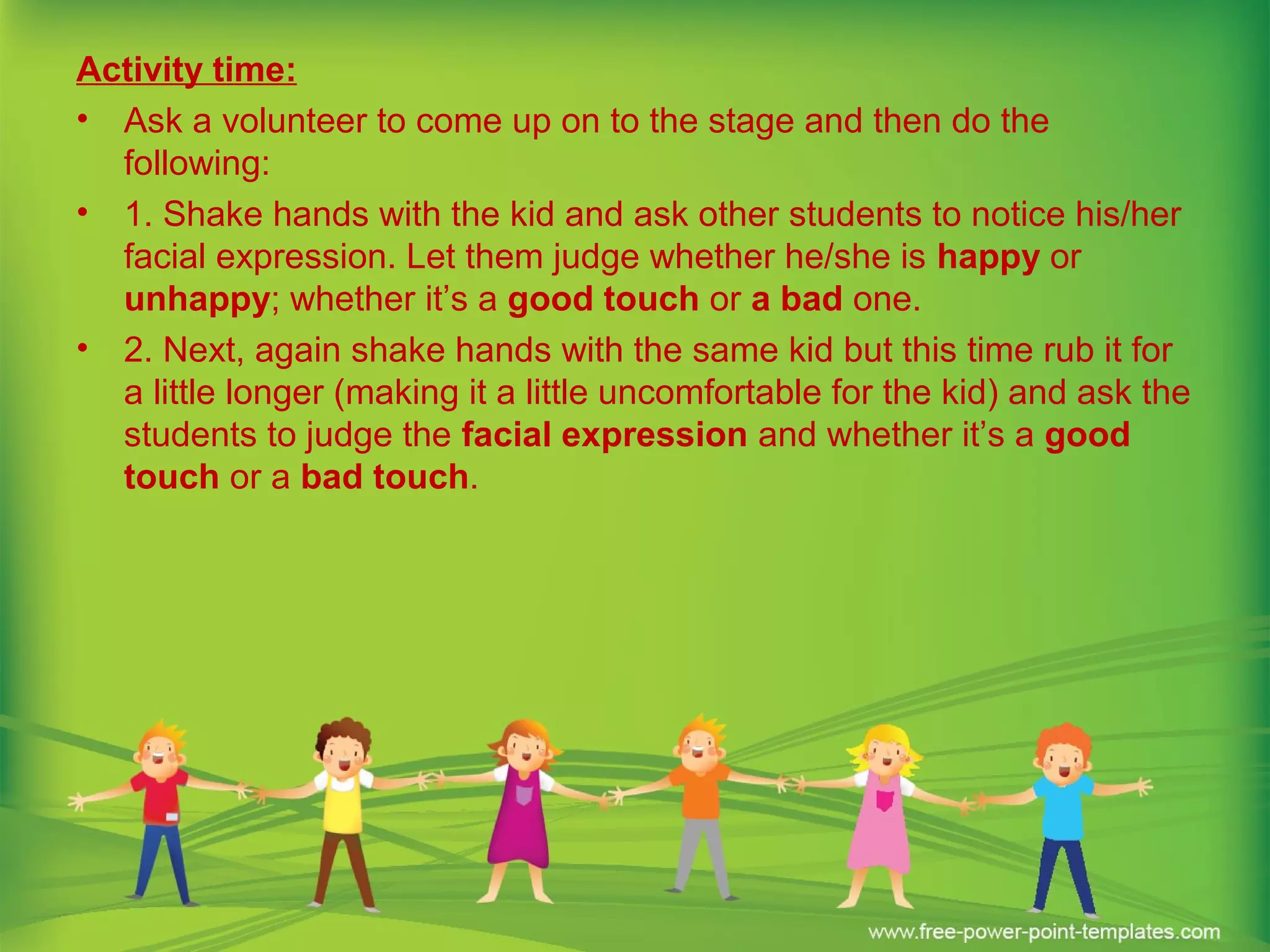 Good touch bad touch(safe and unsafe touch) | PPT