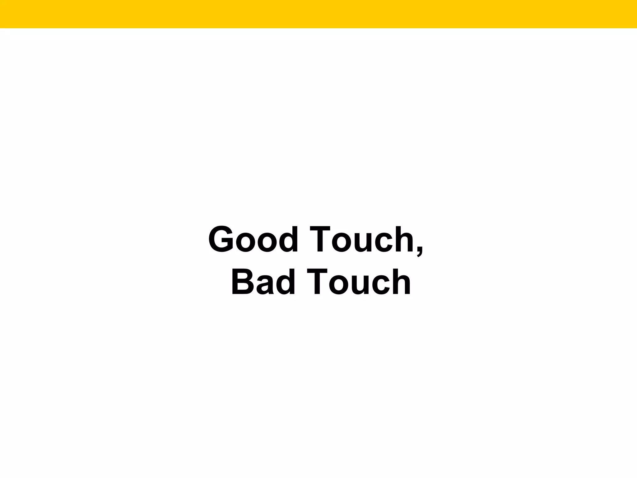 Good touch bad_touch | PPT
