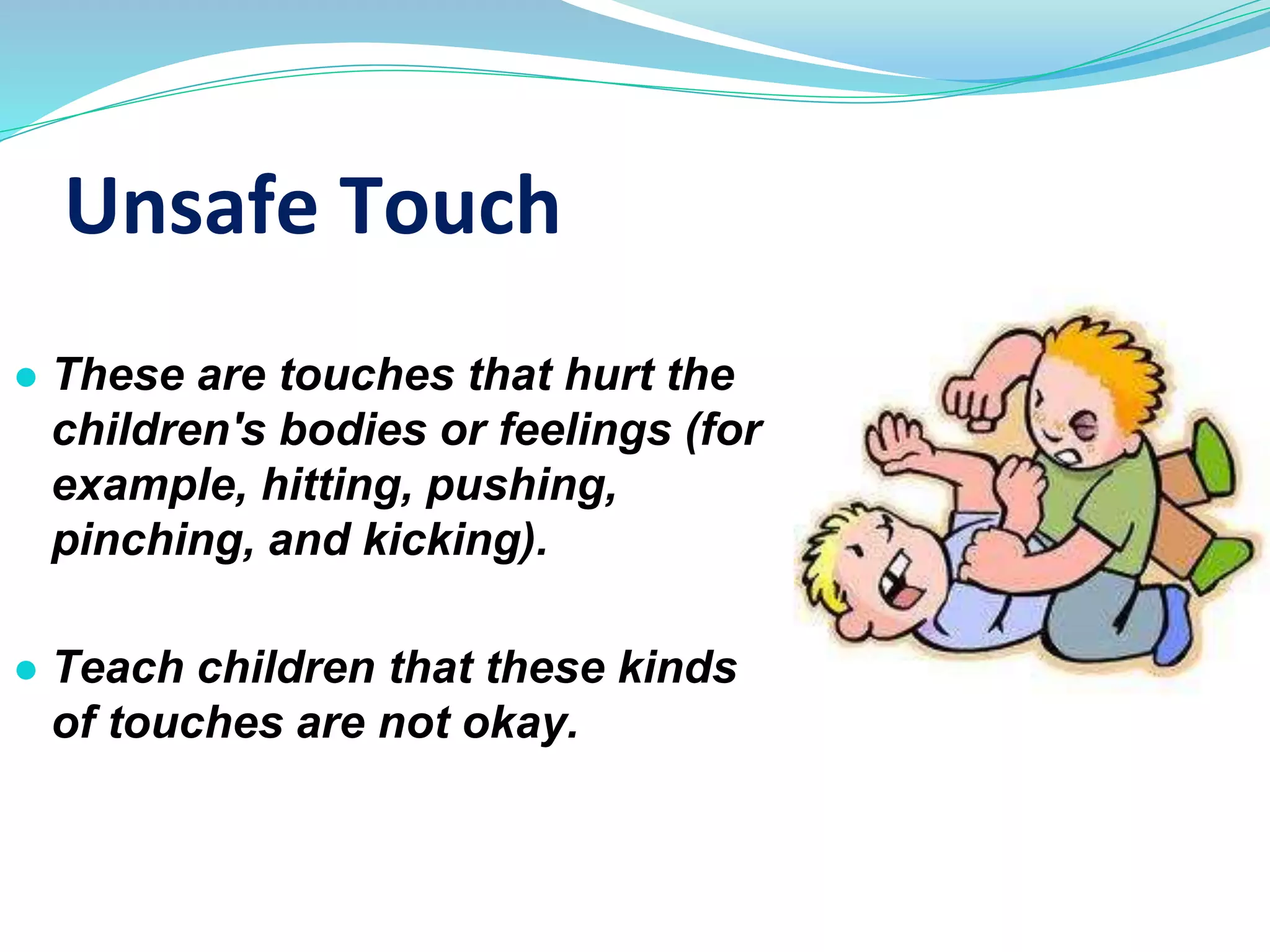 Good touch bad touch | PPTX | Parenting Babies and Toddlers | Parenting