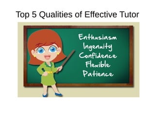 Good tutor quality | PPT | Primary Education | Education