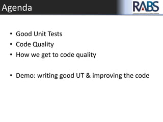 Good Unit Tests Ask For Quality Code | PPT