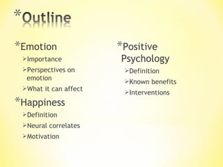 Good vibes: Emotion and Happiness | PPT