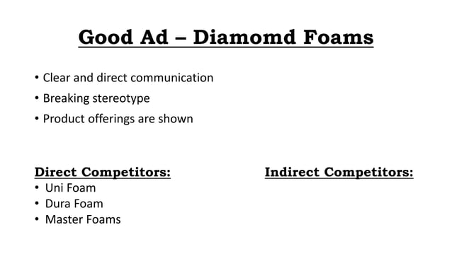 Advertising, Good Ad vs Bad ad, Diamond supreme foam | PPT