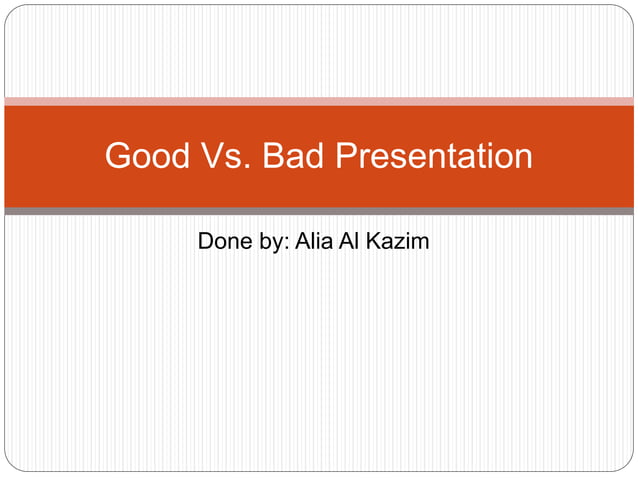 Good vs bad presentation | PPTX