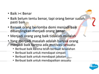 Good Vs Right di dalam keKristenan tentu ada hal yang baik dan ada yang ...