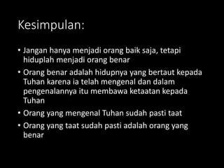 Good Vs Right di dalam keKristenan tentu ada hal yang baik dan ada yang ...