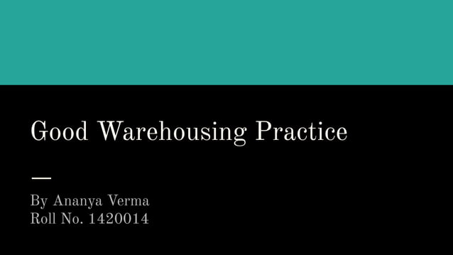 Good Warehousing Practice.pptx-1.pdf | Logistics | Business