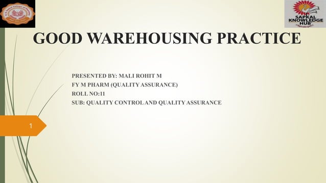 GOOD WAREHOUSING PRACTICE.pptx | Logistics | Business