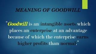 GOODWILL nature and valuation .pptx