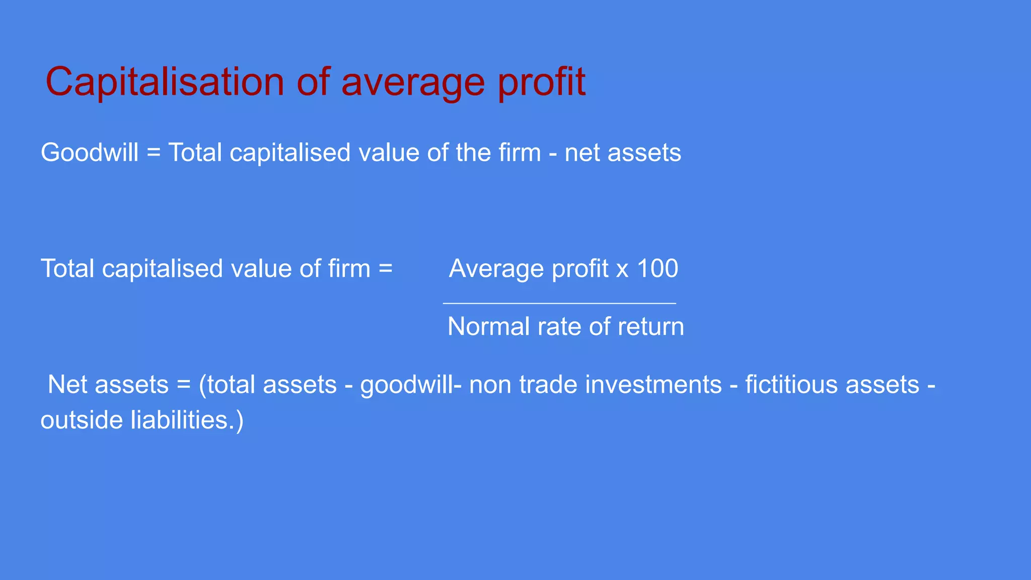 Goodwill by capitalisation of average profit method | PPT