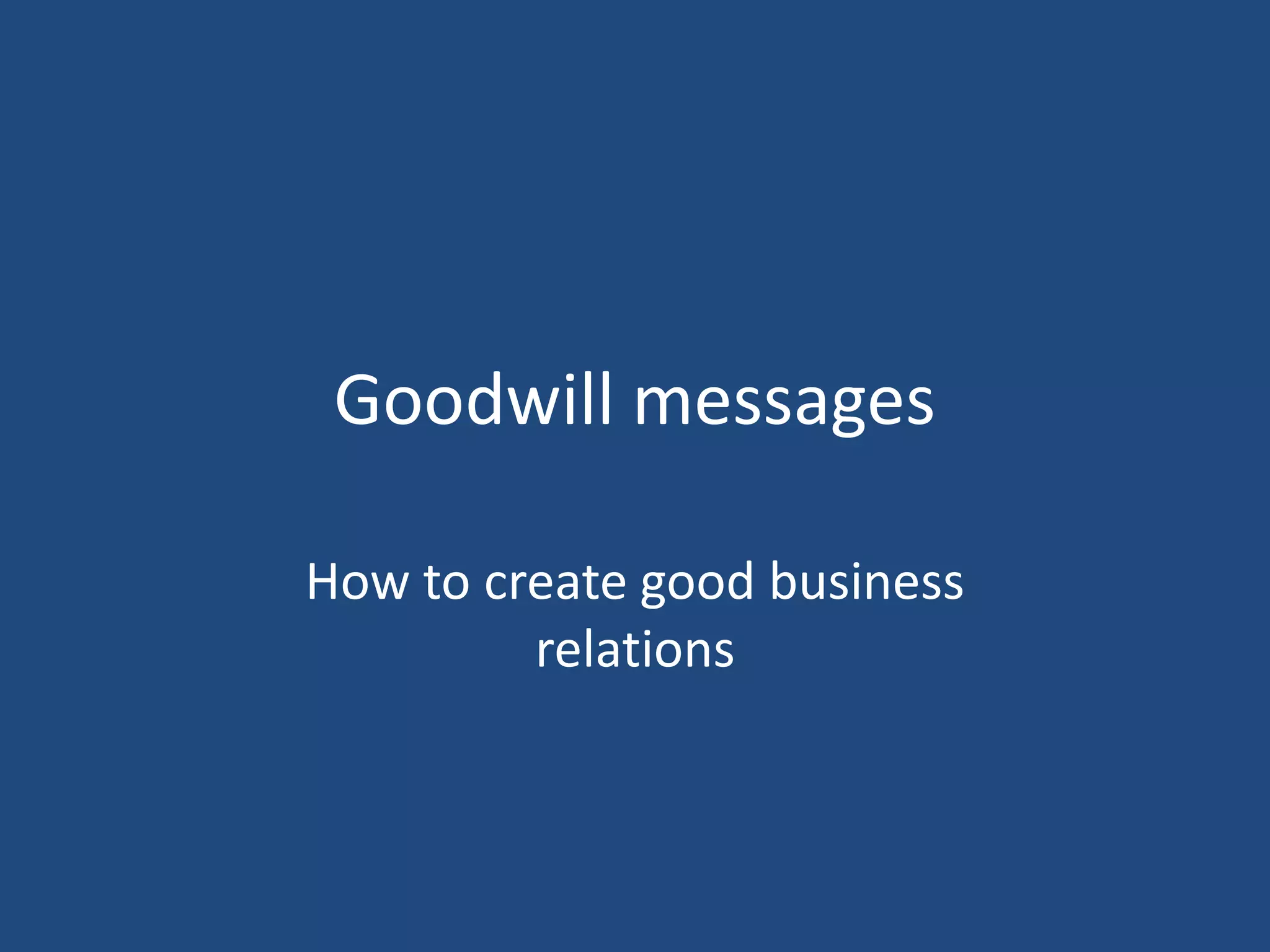 Goodwill messages | PPT
