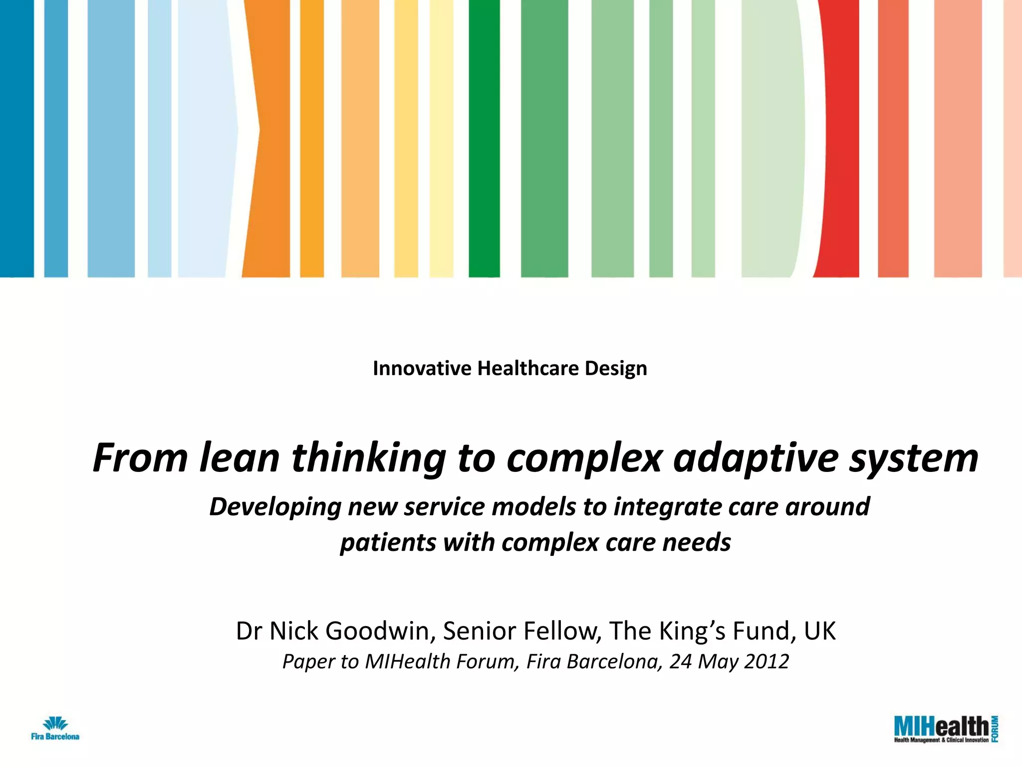 Goodwin, Nick - From lean thinking to complex adaptative system | PDF ...