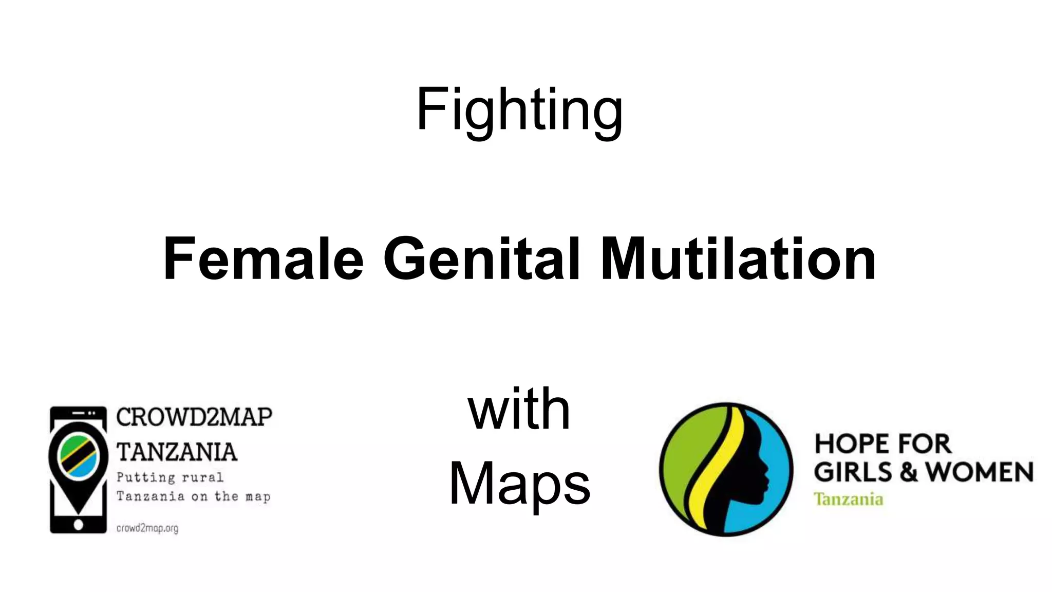 Fighting Female Genital Mutilation With Maps Ppt