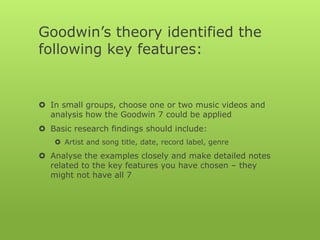 Goodwin and Music Video | PPTX