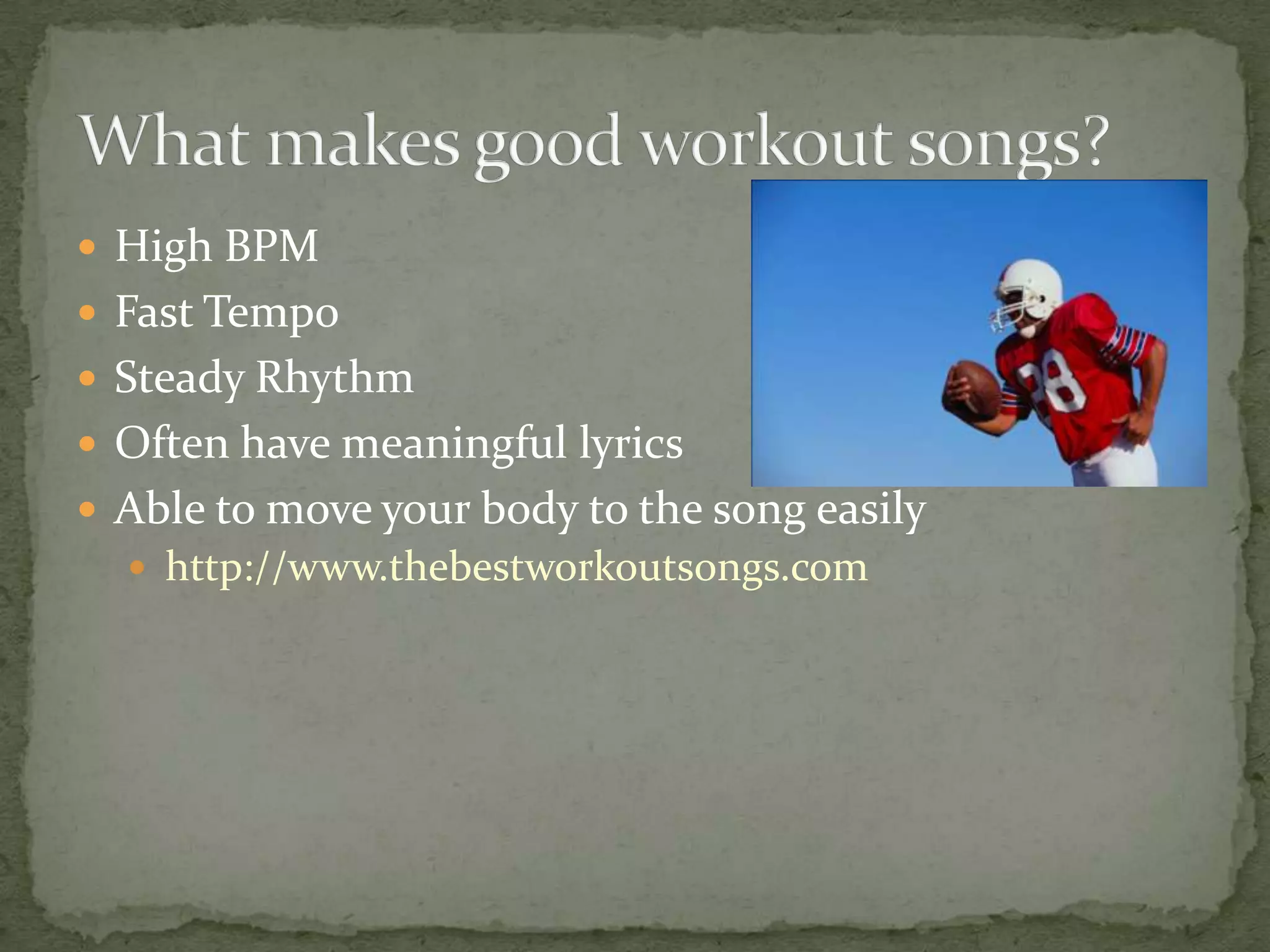 Add Good Workout Songs To Your Gym Playlist | PPTX