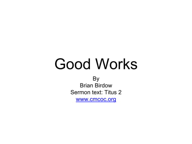 Good Works (Christian duty) | PPT