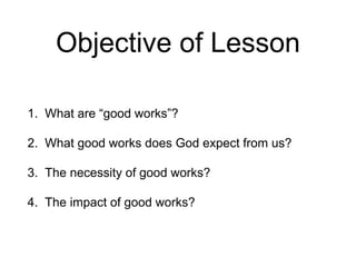 Good Works (Christian duty) | PPT