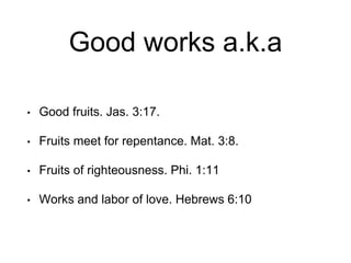 Good Works (Christian duty) | PPTX