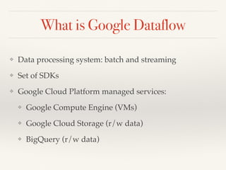 Google Dataflow Intro | PPT