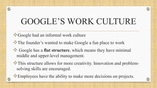 Case Study on Work Culture in Google | PPTX