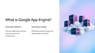 Google-App-Engine-A-Comprehensive-Overview (1).pptx