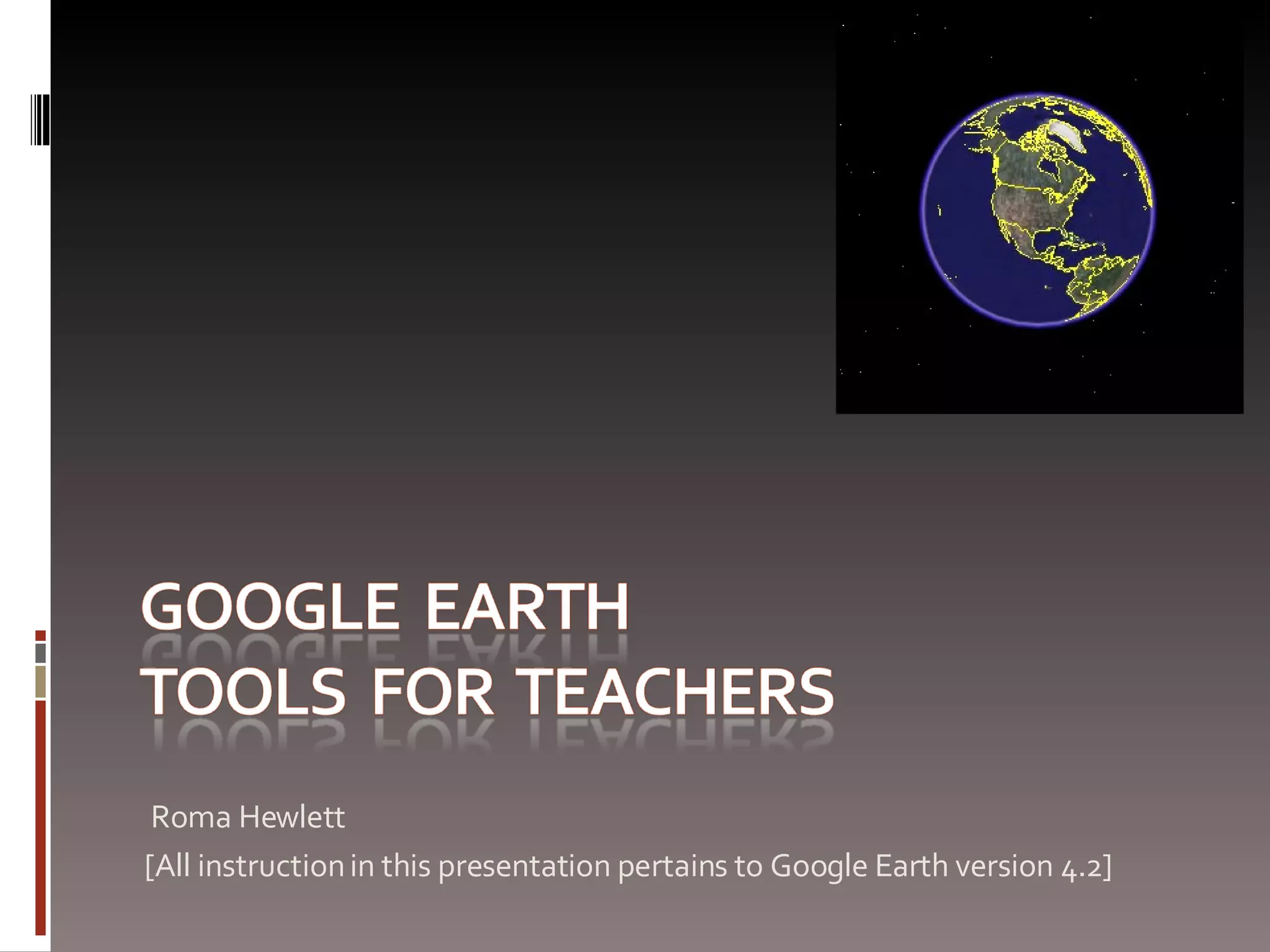 Google Earth Tools For Teachers | PPT
