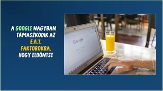 Google EET faktorok - Sipos Otto ClearOnline | PPT