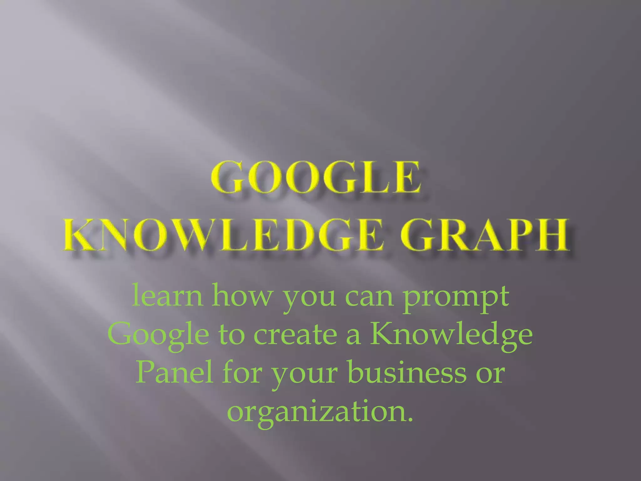 Google knowledge-graph | PPT