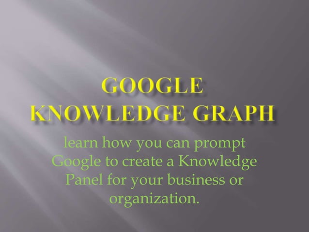 Google knowledge-graph | PPT