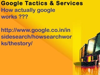 Google tactics-services | PPT