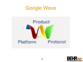 Google Wave Introduction | PPT