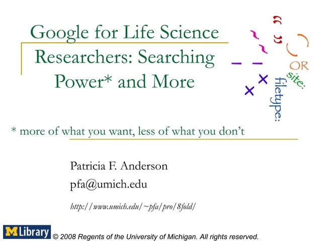 Google for Life Science Researchers | PPT