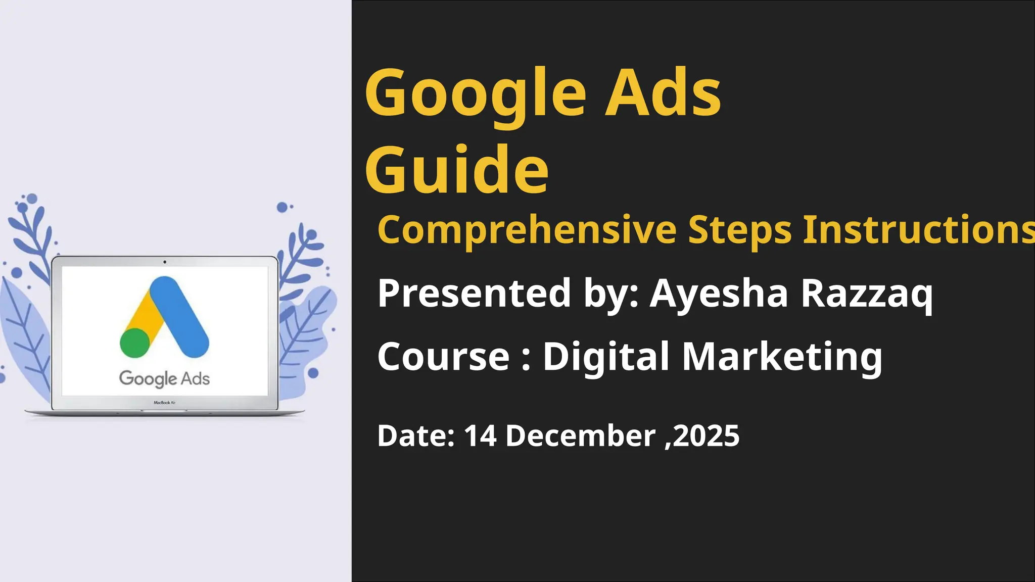 Complete guide on Google Ads running .pptx