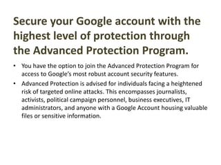 GOOGLE ADVANCED PROTECTION PROGRAM.pptx