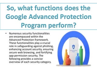 GOOGLE ADVANCED PROTECTION PROGRAM.pptx