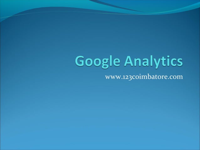 Google analytics | PPT