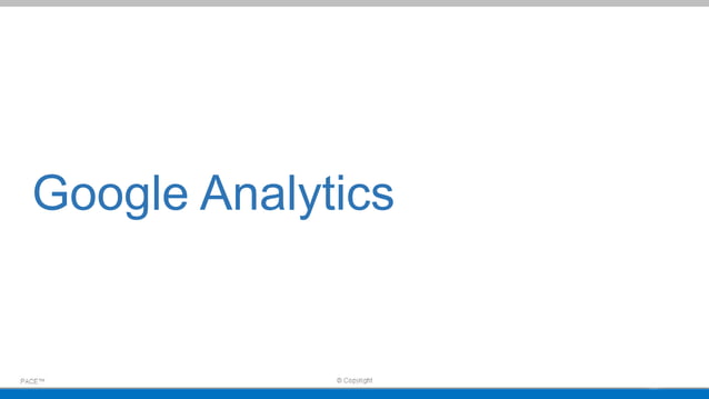 Complete Google analytics document | PPTX | Web Development | Internet