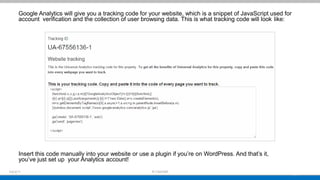 Complete Google analytics document | PPTX | Web Development | Internet