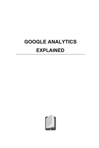 Google analytics explained | PDF